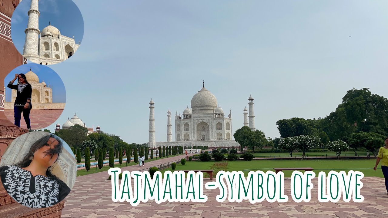 Tajmahal-symbol of love || Shraddha Thakur || #tajmahal #agra # ...