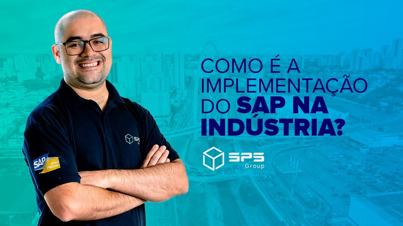 Como é a implantação do SAP na indústria? - YouTube