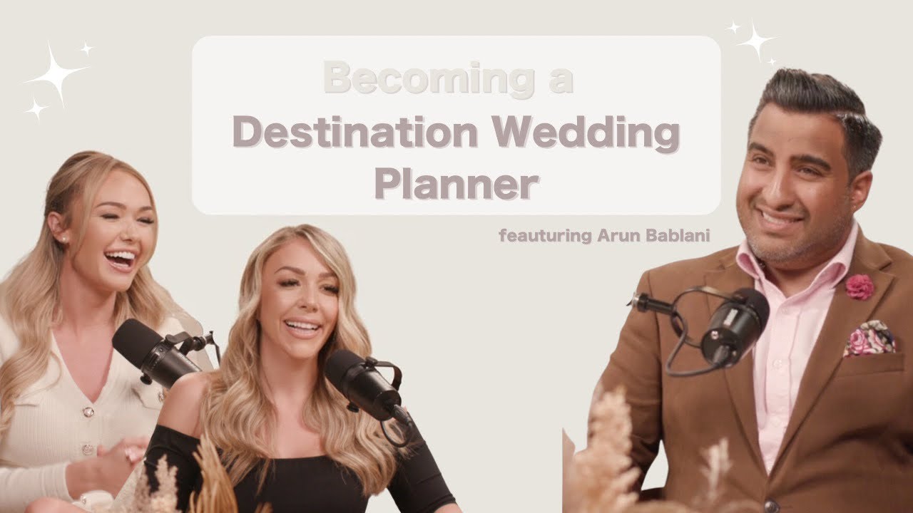 Ep7 - ft. Arun Bablani | Destination Weddings | The WedEd Podcast - YouTube