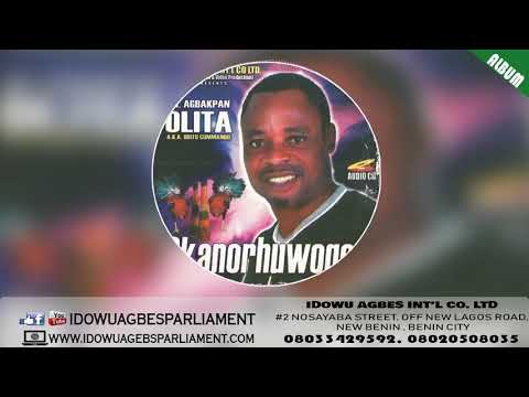 Dr Agbakpan Olita - Okanorhuwogor [Benin Music Album]