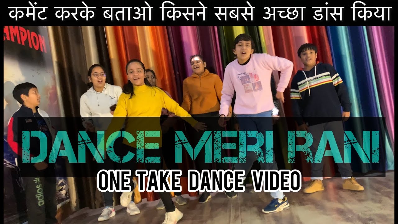 Dance Meri Rani 💃 Dance Challenge | Guru Randhawa, Nora Fatehi | One ...