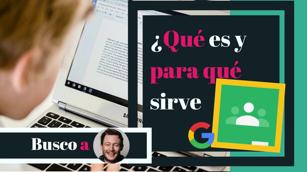 Google Classroom: [Qué es y para qué sirve Classroom | 6 motivos por ...