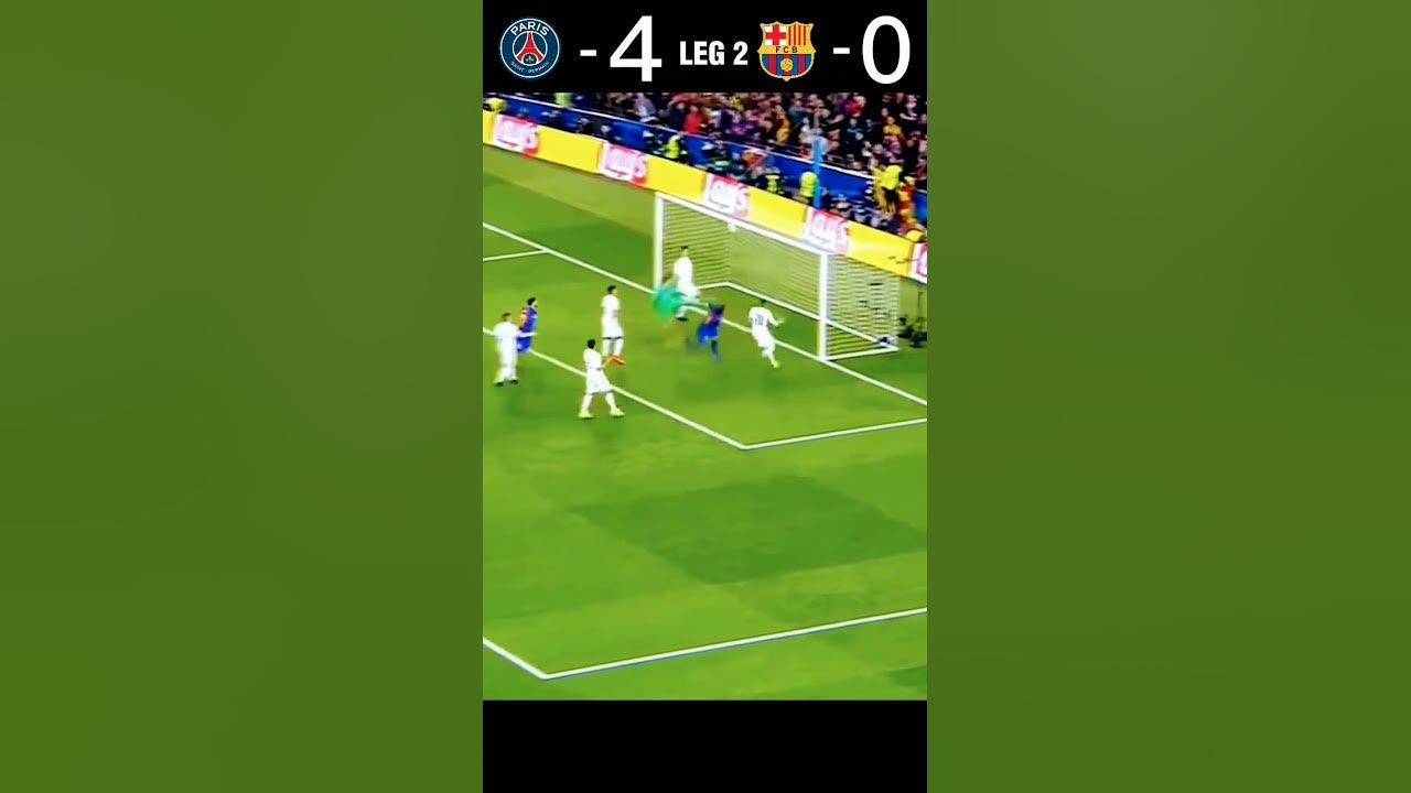 Barcelona Vs Psg 2016 17 Ucl Leg 1 And Leg 2 Match 6 5shorts Ronaldoneymardimaria Goals