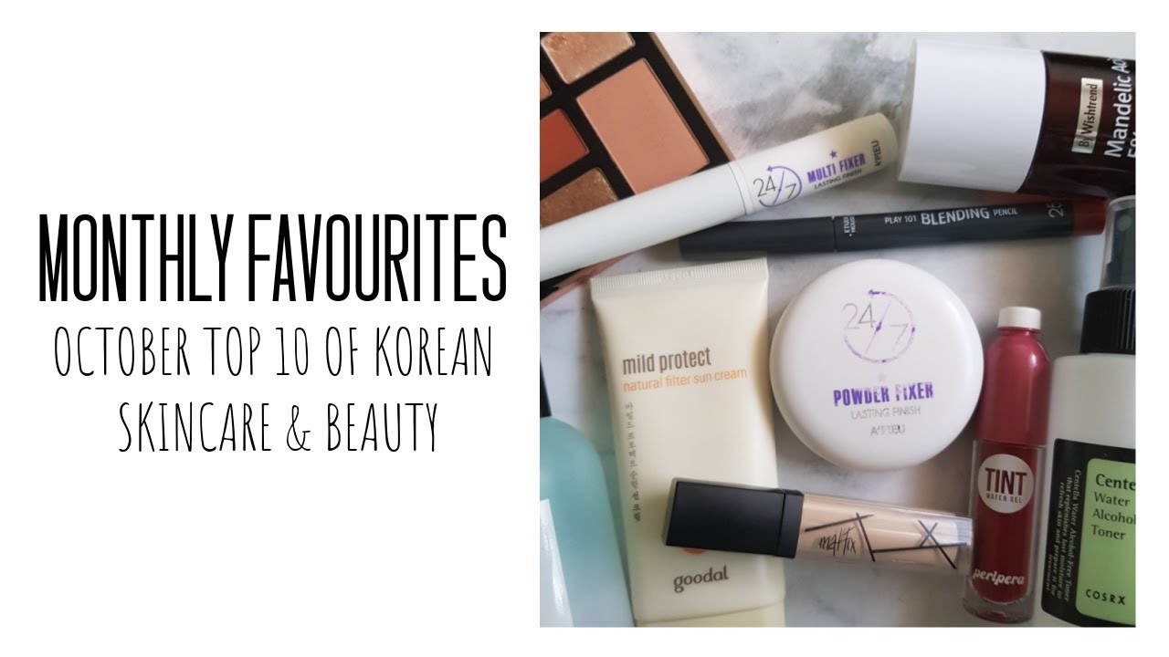 OCTOBER FAVOURITES: TOP 10 of Korean Skincare & Beauty | sera - YouTube