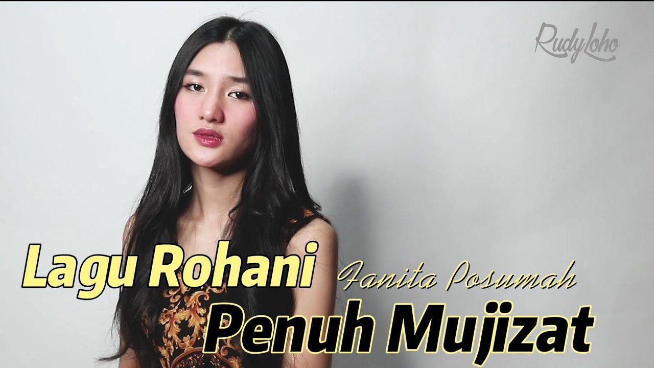 Lagu Rohani Penuh Mujizat ||Lagu Rohani Kristen || Official Music Video ...