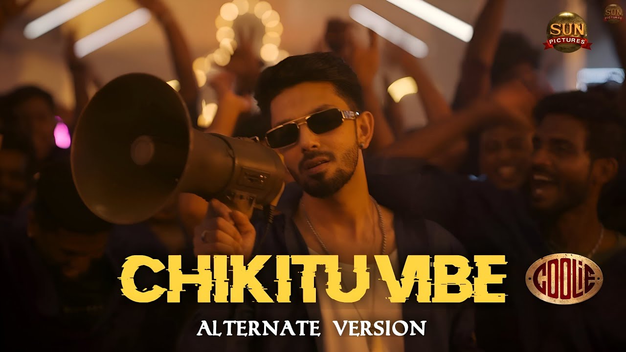 #Coolie - Chikitu vibe - Re-mix version | Anirudh | Rajinikanth ...