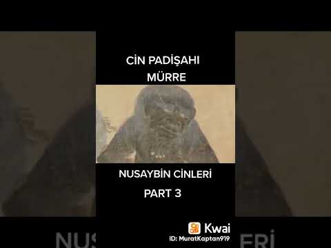 cin padişahı Nusaybin