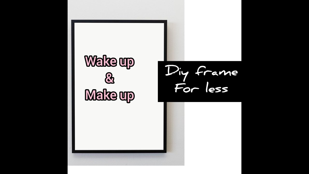 DIY PHOTO FRAME TRANSFORMATION ||HOW TO MAKE YOUR OWN PICTURE FRAME ...