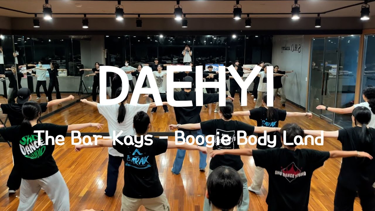 The Bar-Kays - Boogie Body Land | SHO 실용예술학원 | 팝핑 | DAEHYI CLASS - YouTube