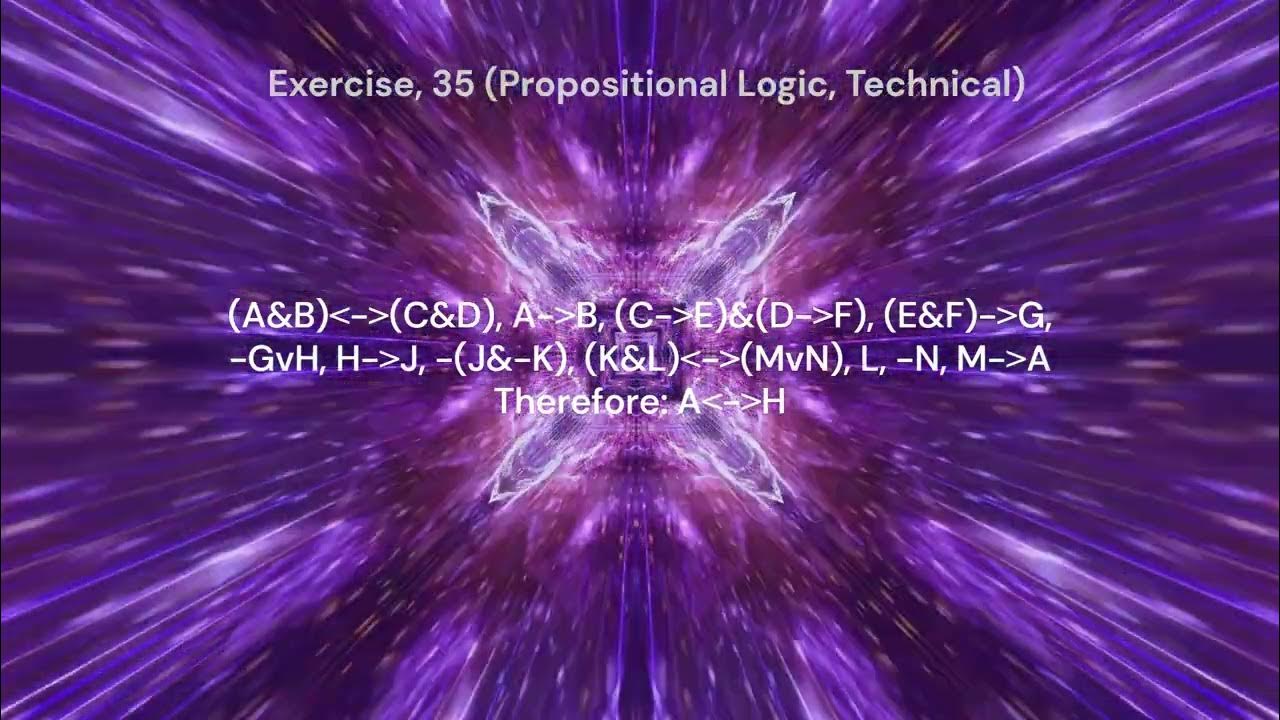 Exercise 35 (Propositional Logic, Technical) - YouTube
