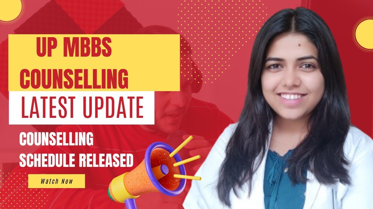UP MBBS Counselling latest update - YouTube