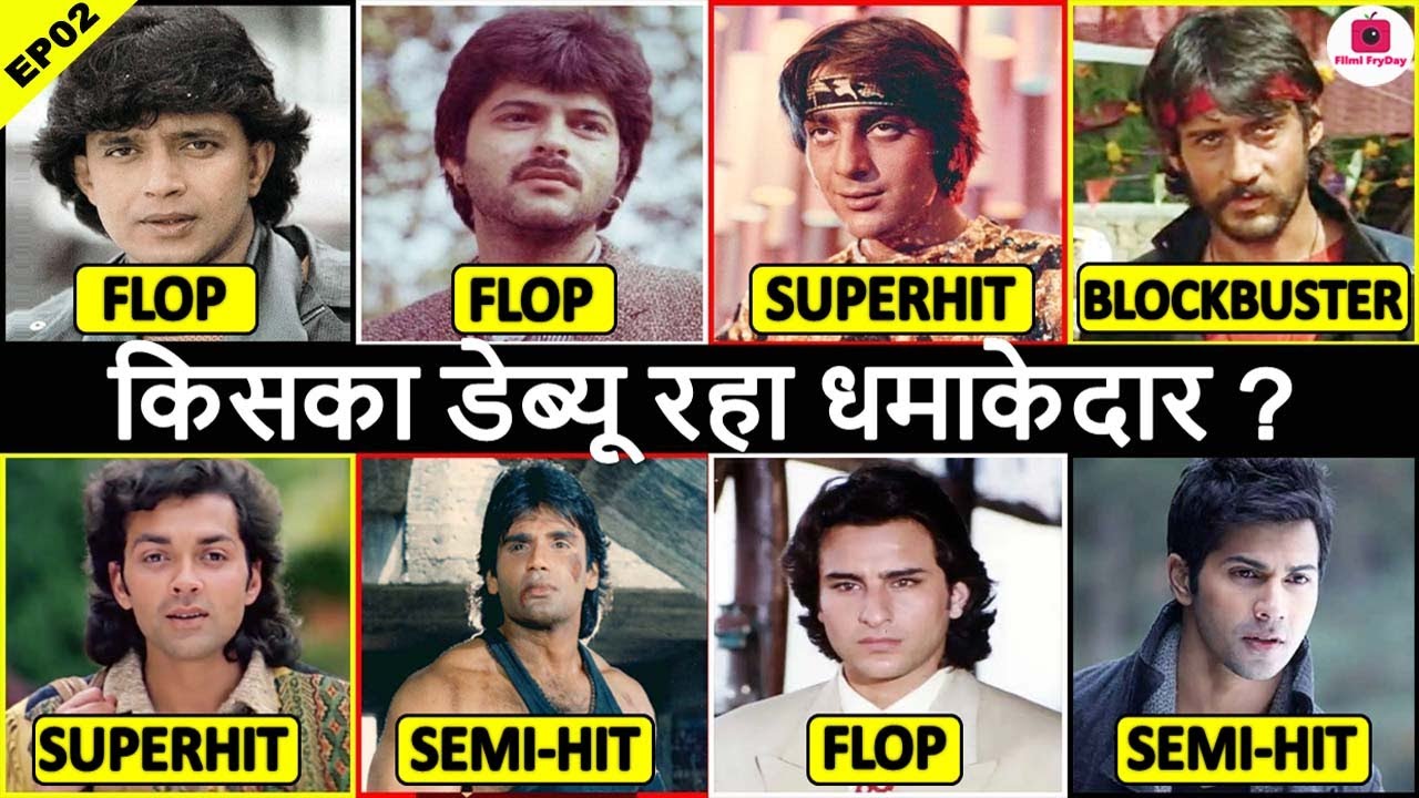 EP02: Top 10 Bollywood Actors and their Debut Movies with Box Office ...
