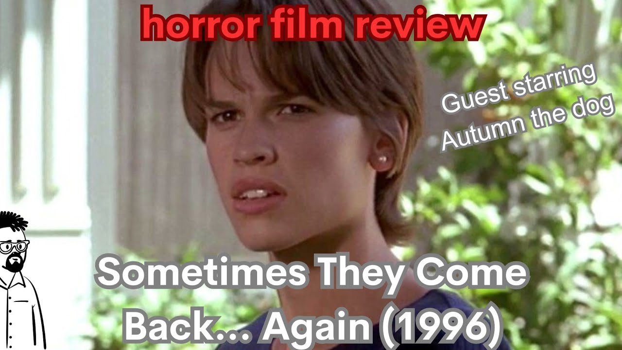 film reviews ep#405 - Sometimes They Come Back...Again (1996) - YouTube