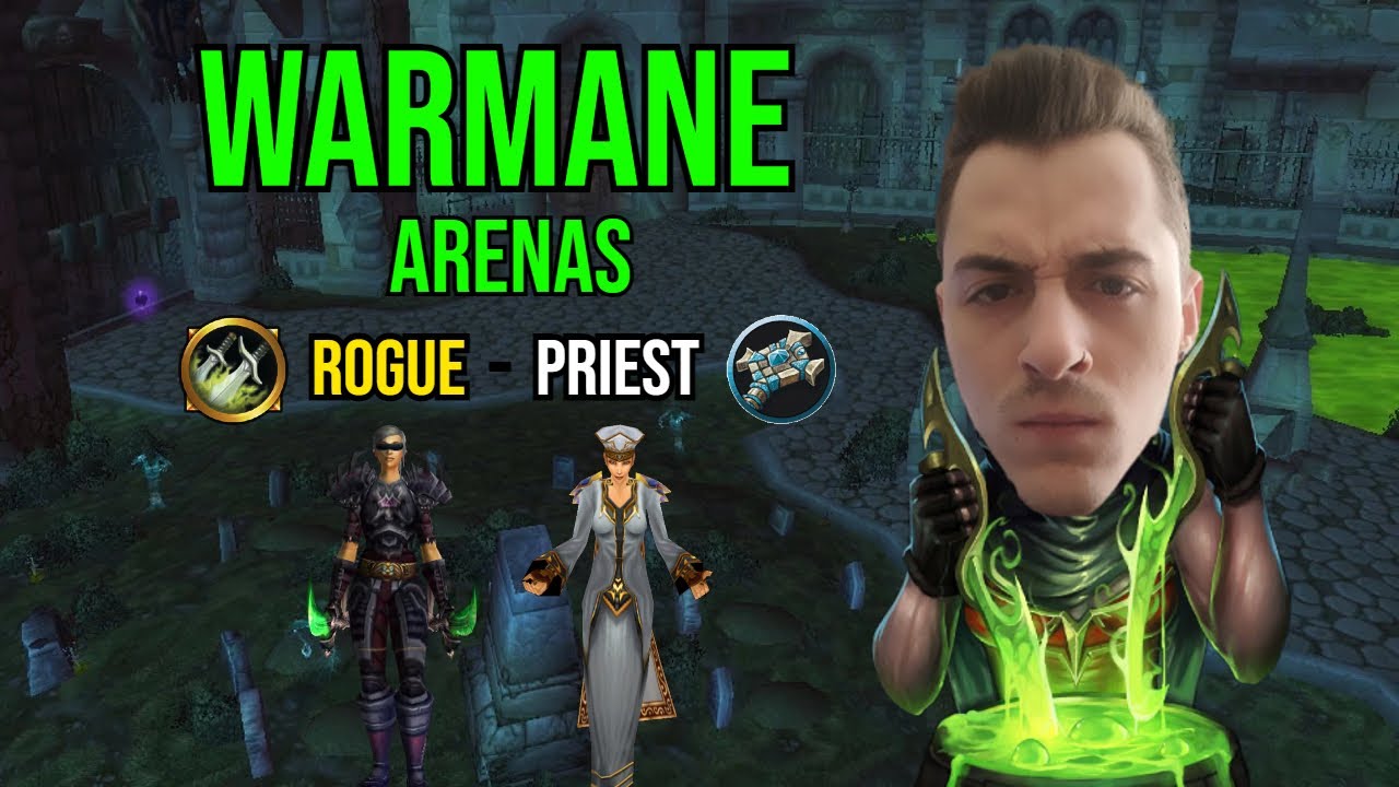 ROGUE / PRIEST 2V2 ARENAS WOTLK | BALTHA PVP LK - YouTube