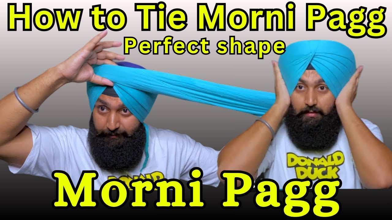 Morni Pagg | How to tie Morni Pagg Perfect shape | Morni Turban ...