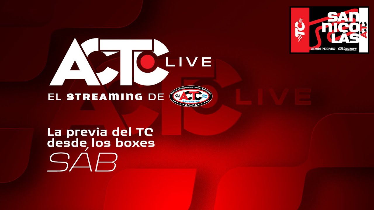 ACTC LIVE - La previa del TC desde los boxes - YouTube