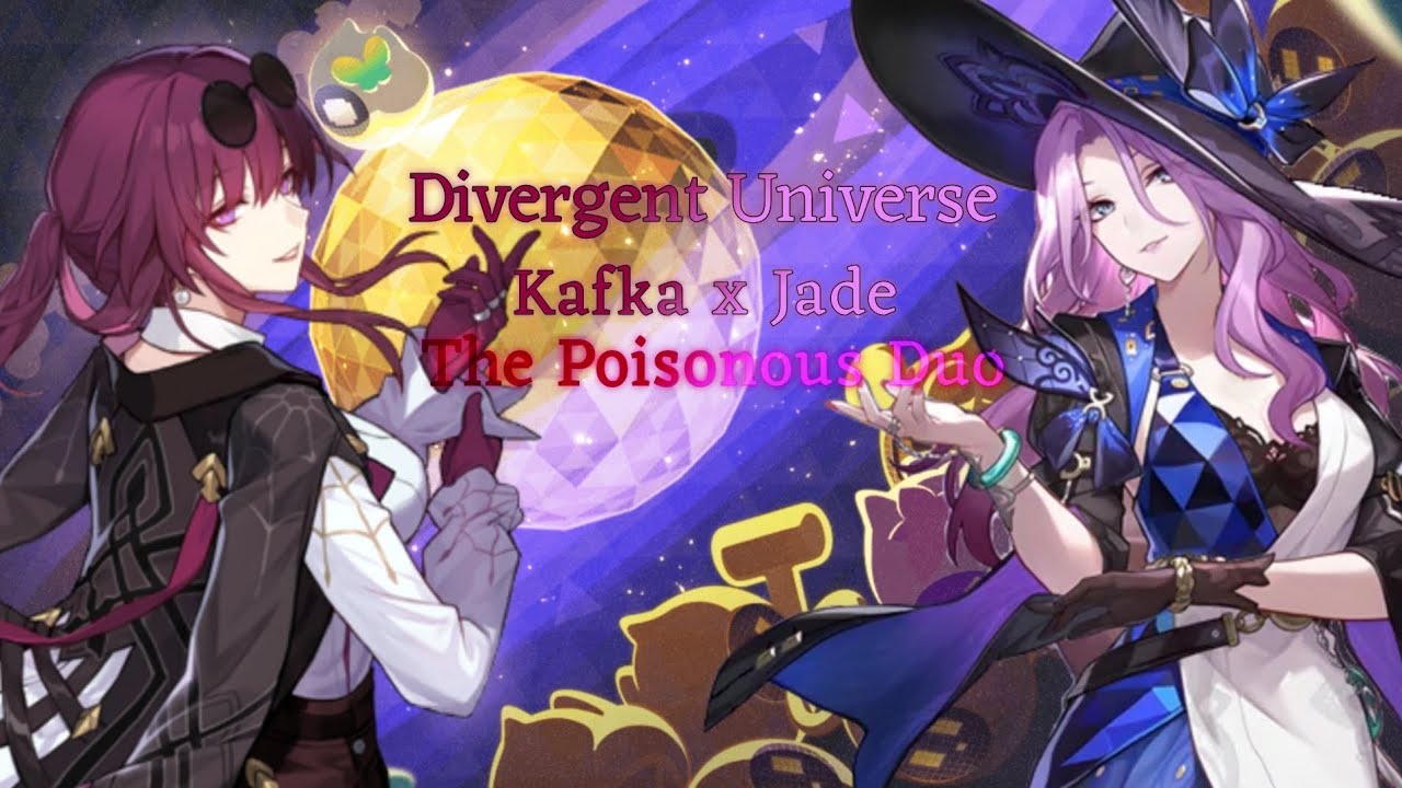 "The Poisonous Duo controls the Divergent Universe" | Jade x Kafka HSR ...