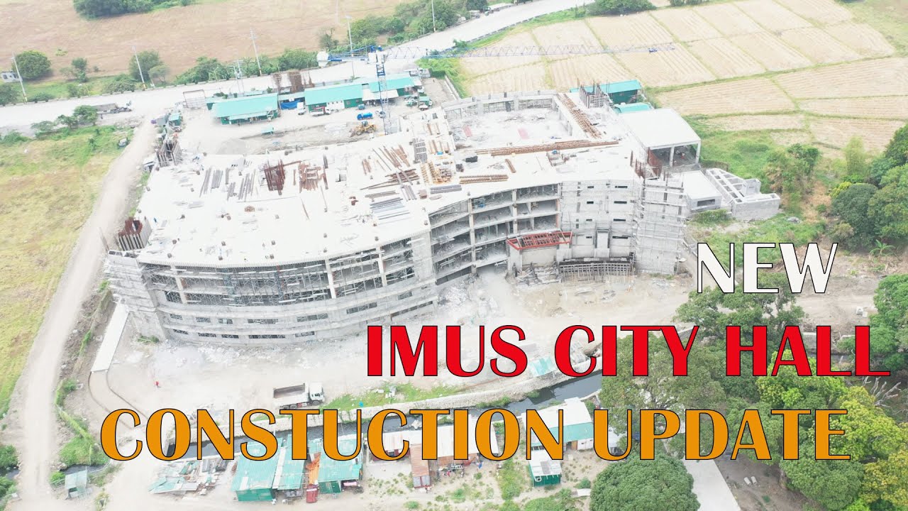 New City Hall of Imus Construction ( Update April ) - YouTube