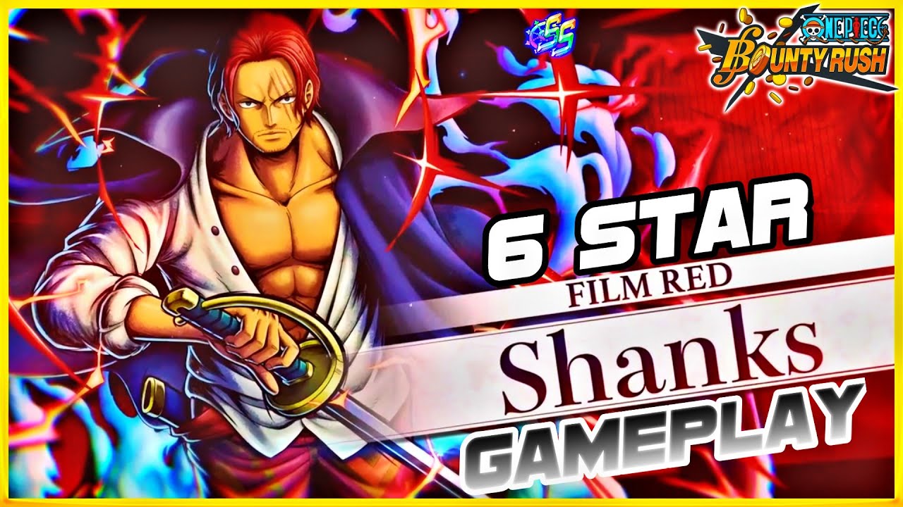 FIRST LOOKS 6★ FILM RED EX SHANKS GAMEPLAY ONE PIECE BOUNTY RUSH # ...