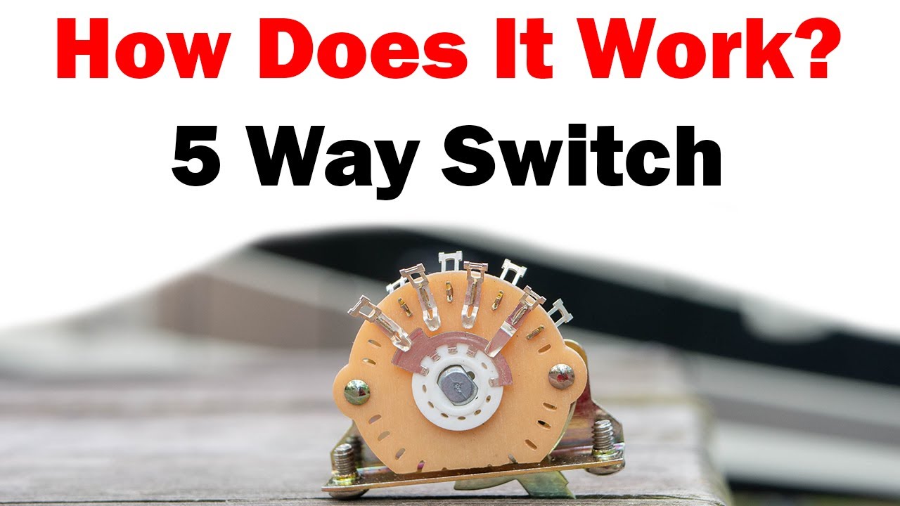 How Does A 5 Way Switch Work - String Test set 3 dylan talks tone - YouTube