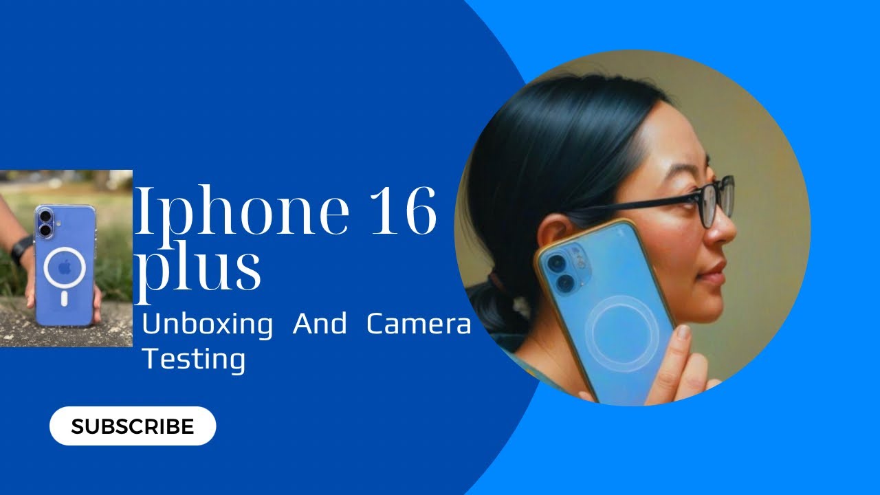 Iphone 16 Plus Ultramarine Unboxing / Iphone 16 plus Camera Testing ...