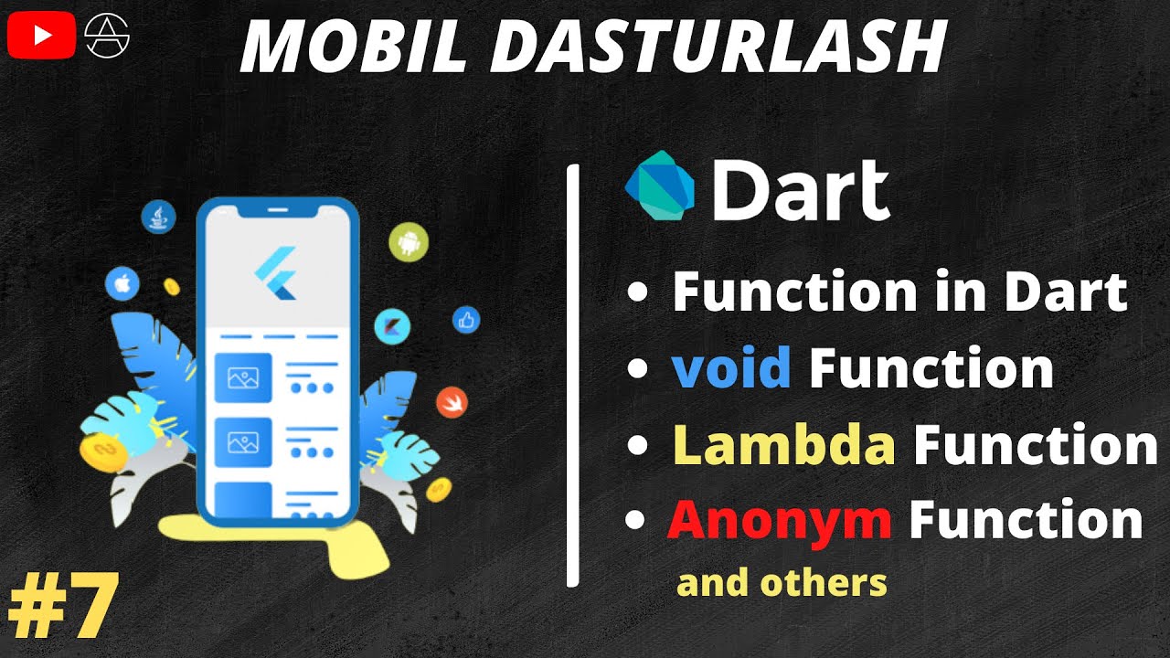 Flutter 0 dan | Dart dasturlash tilida funksiyalar | 7-dars - YouTube