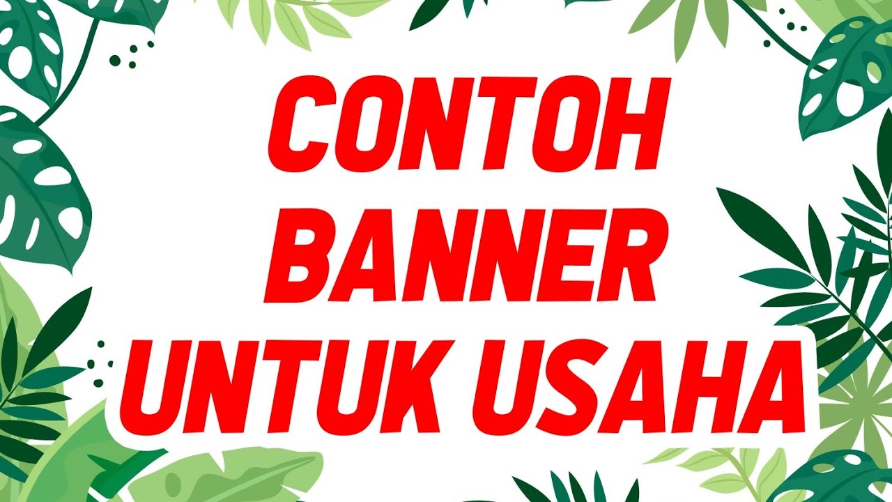 CONTOH DESAIN BANNER/SPANDUK UNTUK USAHA - YouTube