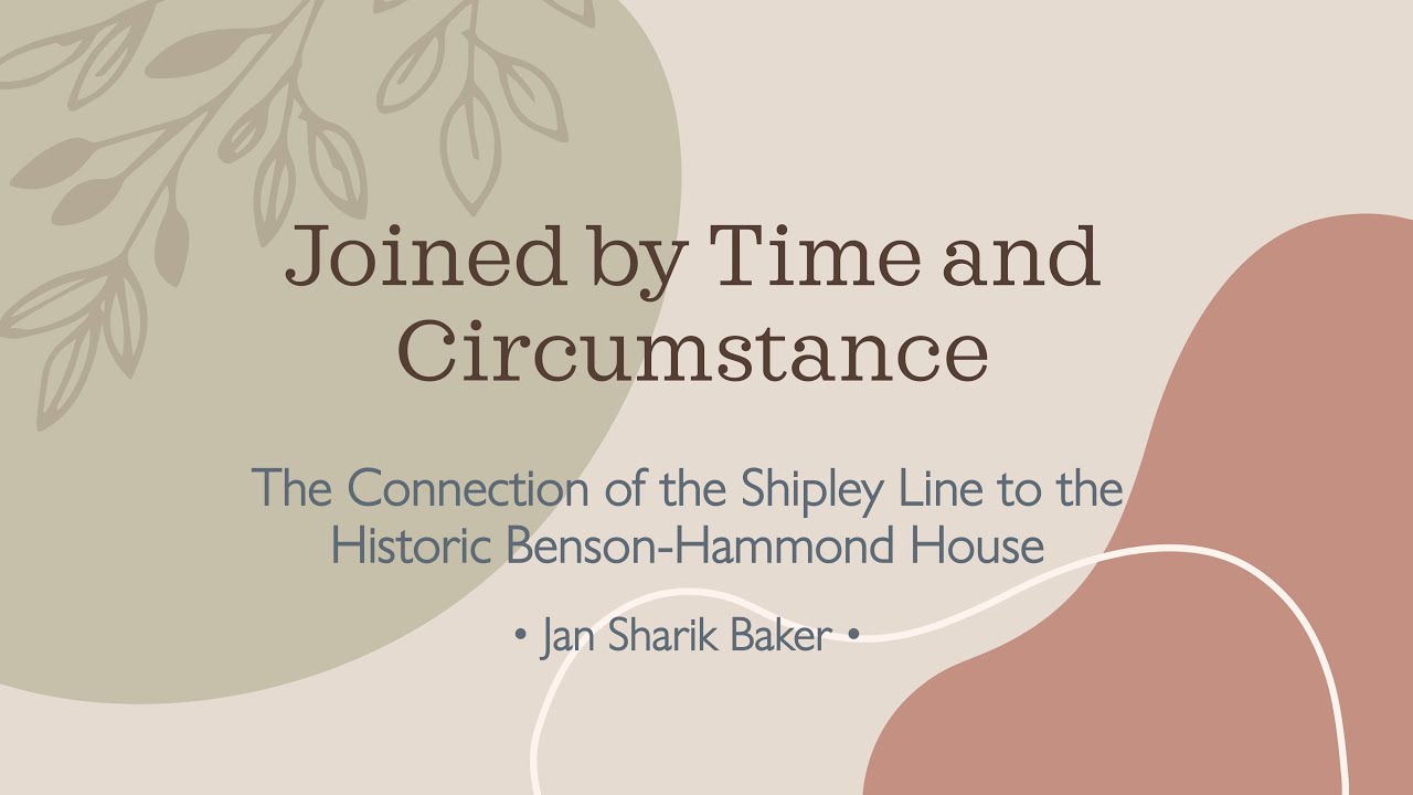 Joined by Time & Circumstance: The Connection of the Shipley Line to ...