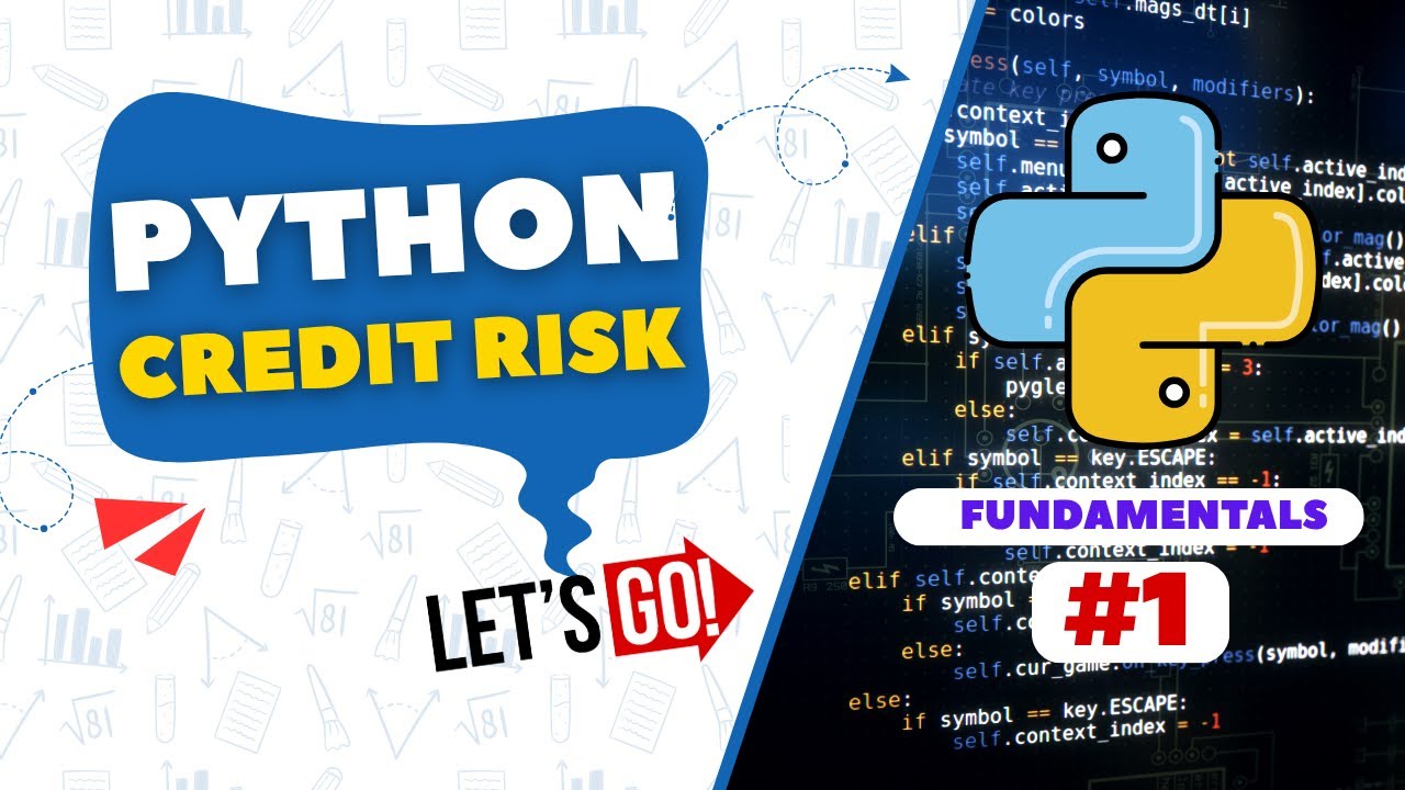 Python for Credit Risk Modeling | Start Here (No Experience Needed ...