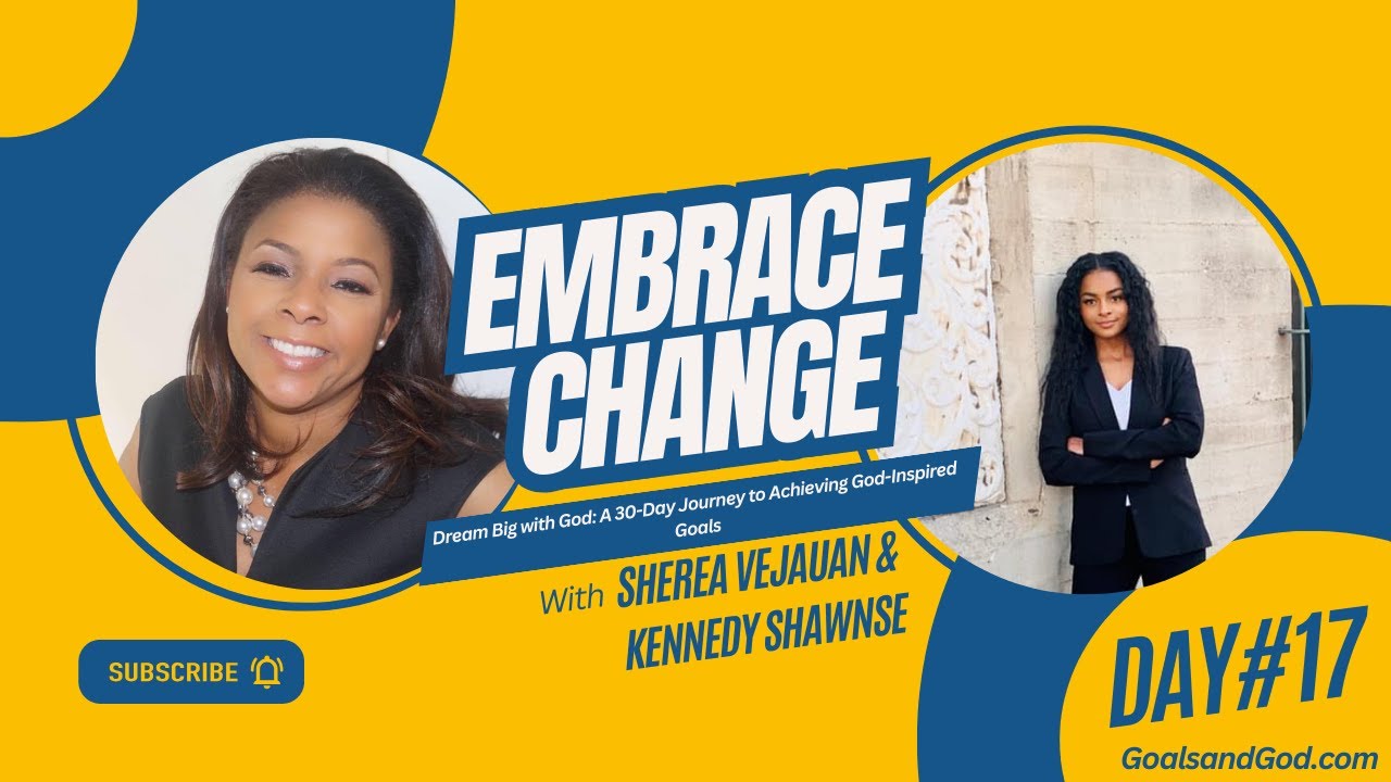 Goal Setting With Coach Sherea: Embracing Change - YouTube