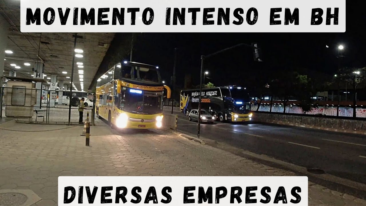 RODOVIÁRIA DE BELO HORIZONTE - DIVERSAS EMPRESAS - YouTube