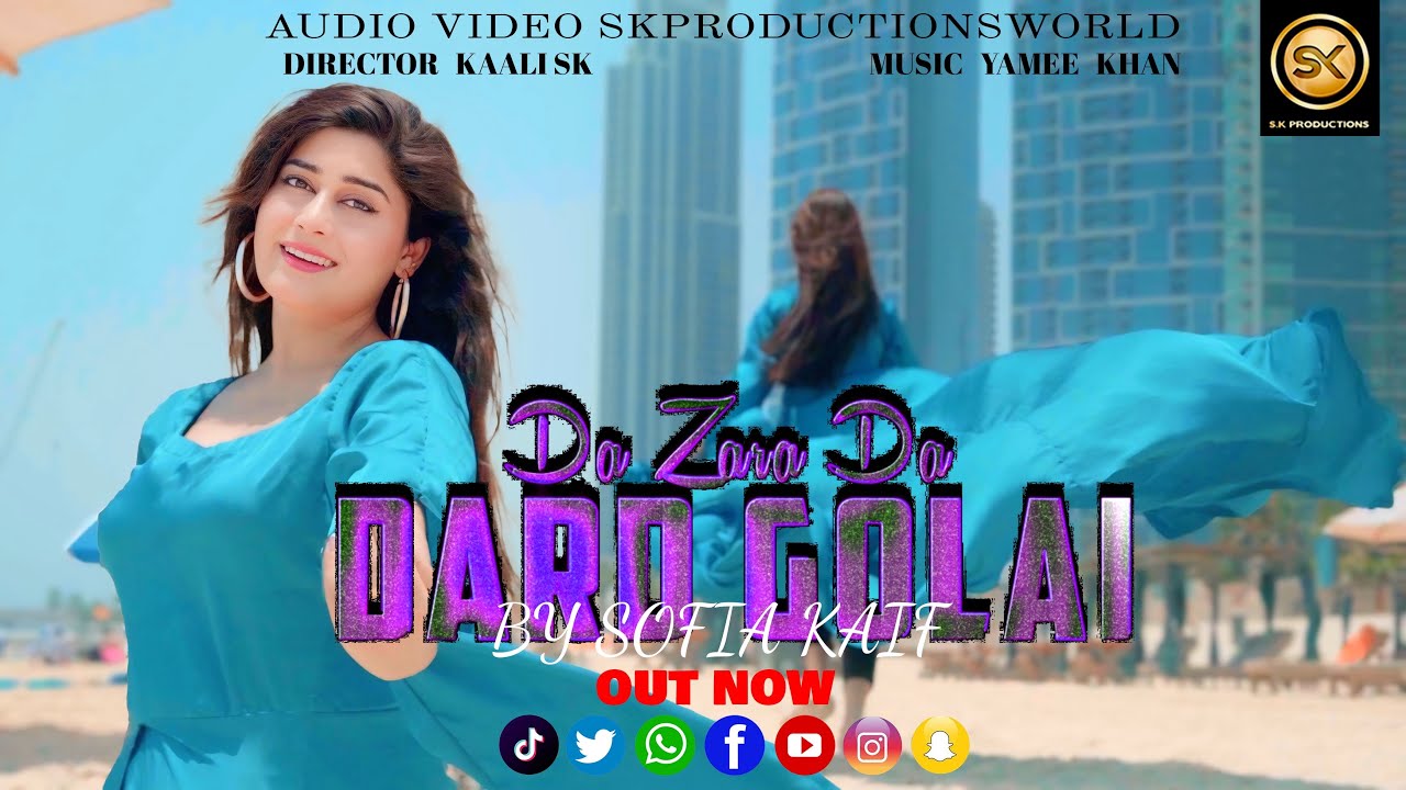 Da Zra Da Dard Golai | Sofia Kaif New Pashto Song 2025 | Official HD ...