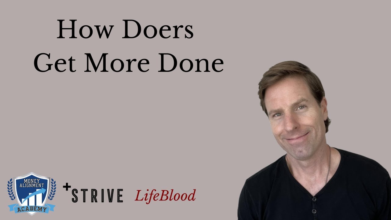 How Doers Get More Done - YouTube