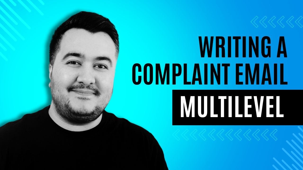 Multilevel — Writing Task 1 — Complaint Email — Xurshid Matnazarov ...