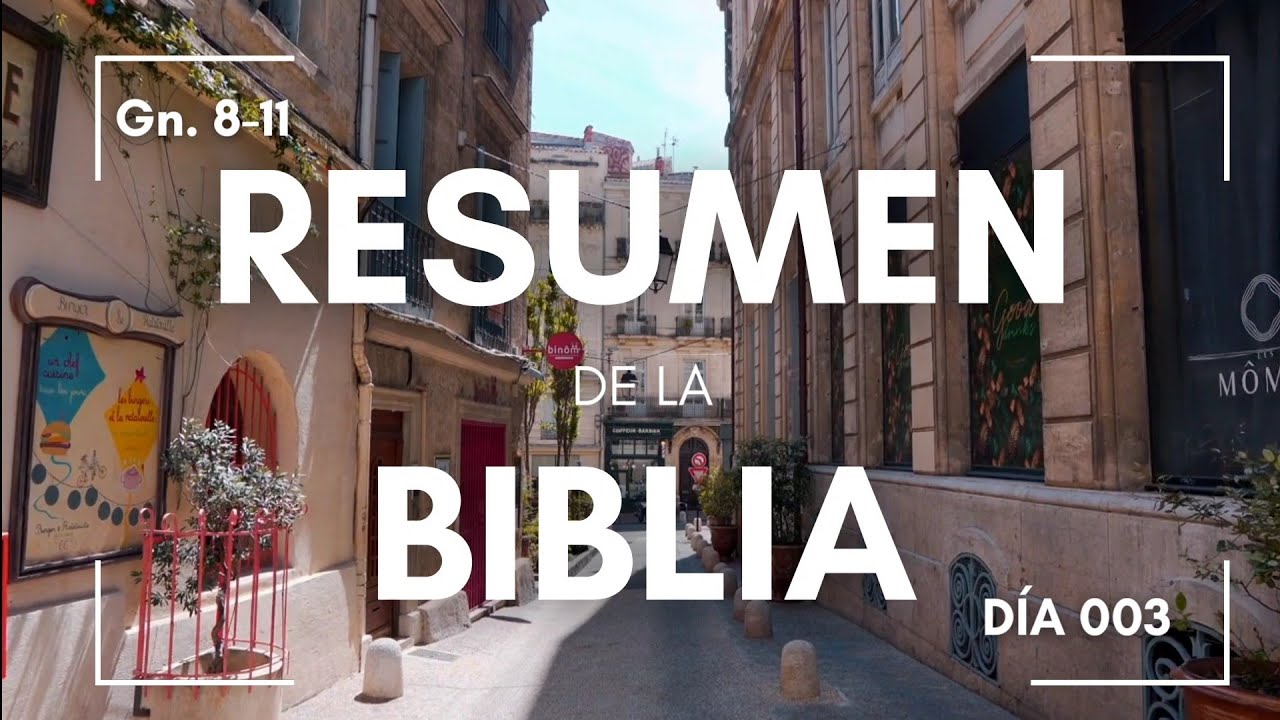Resumen de la biblia | Día 003 | Génesis 8-11. - YouTube