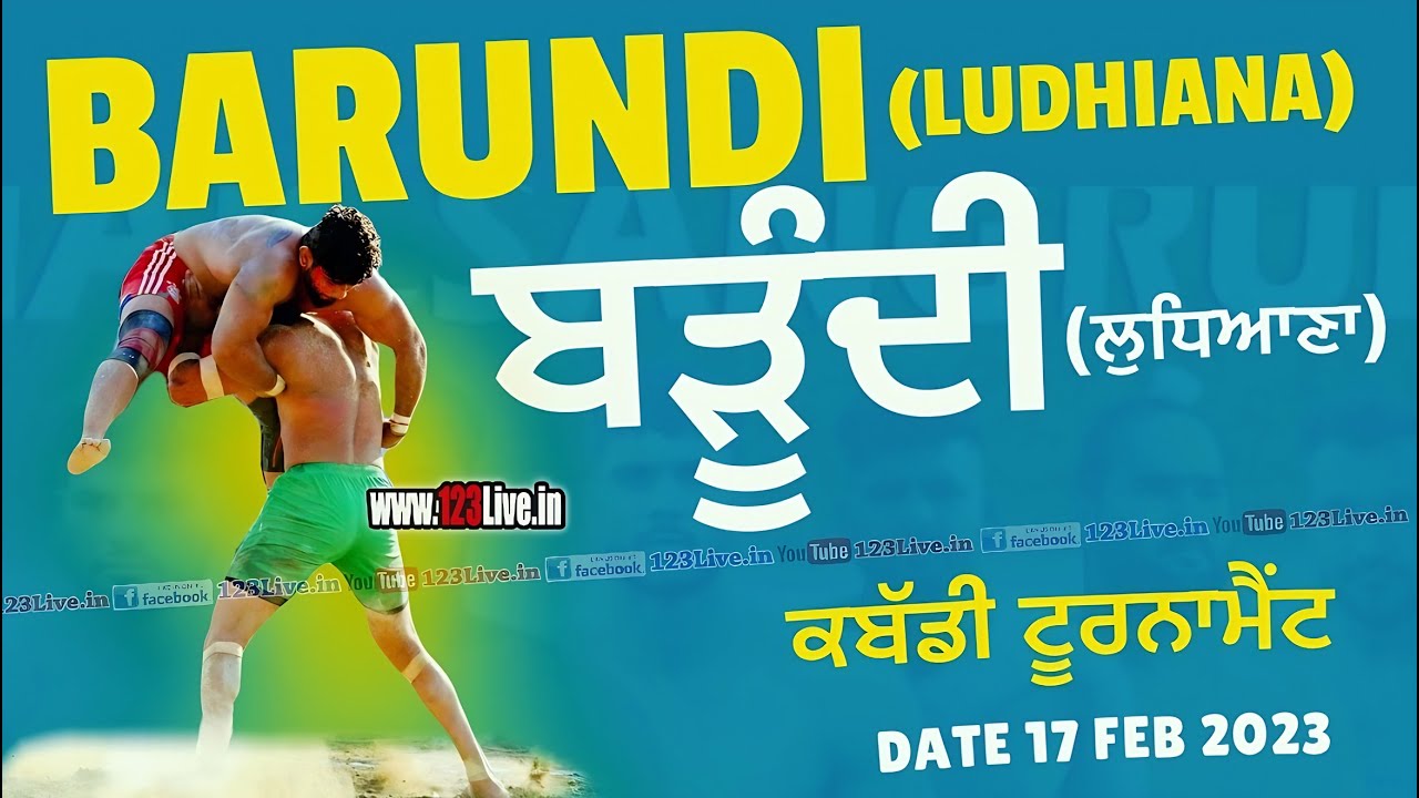 🔴[Live] Barundi (Ludhiana) Kabaddi Tournament 17 Feb 2023 - YouTube
