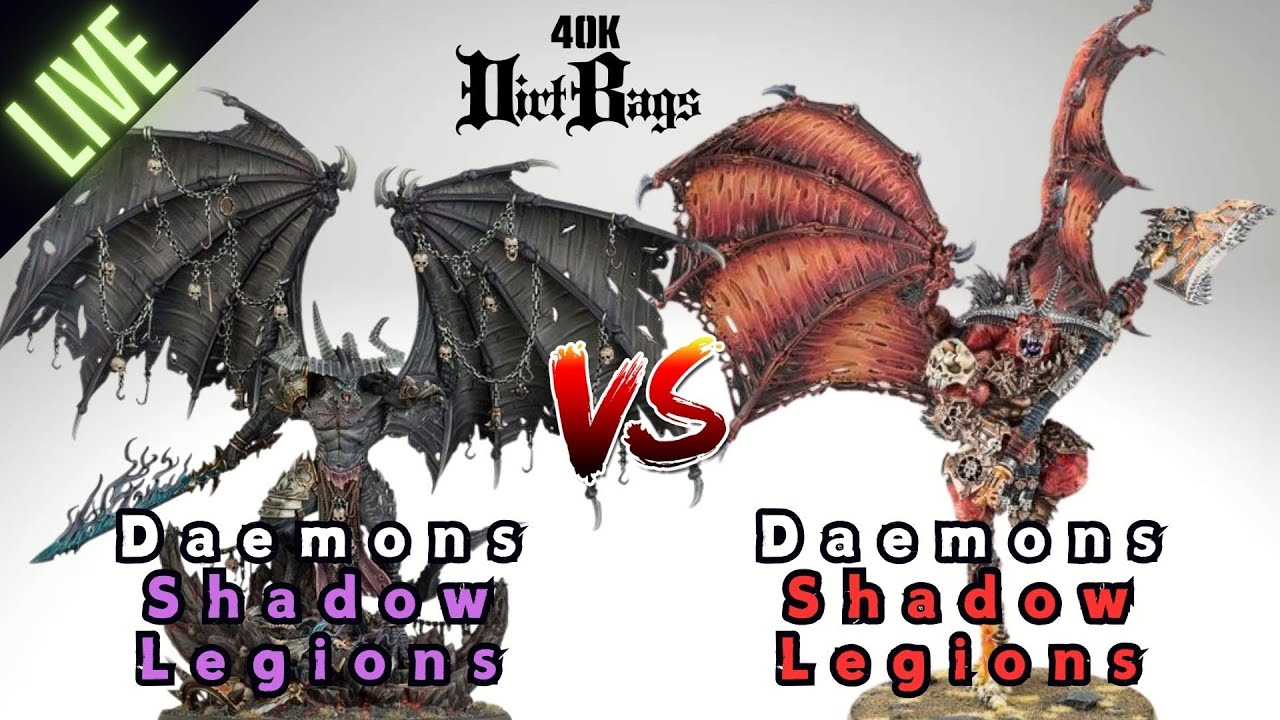 Shadow Legion vs Shadow Legions Chaos Daemons Live Stream! | Warhammer 40k Battle Report - YouTube