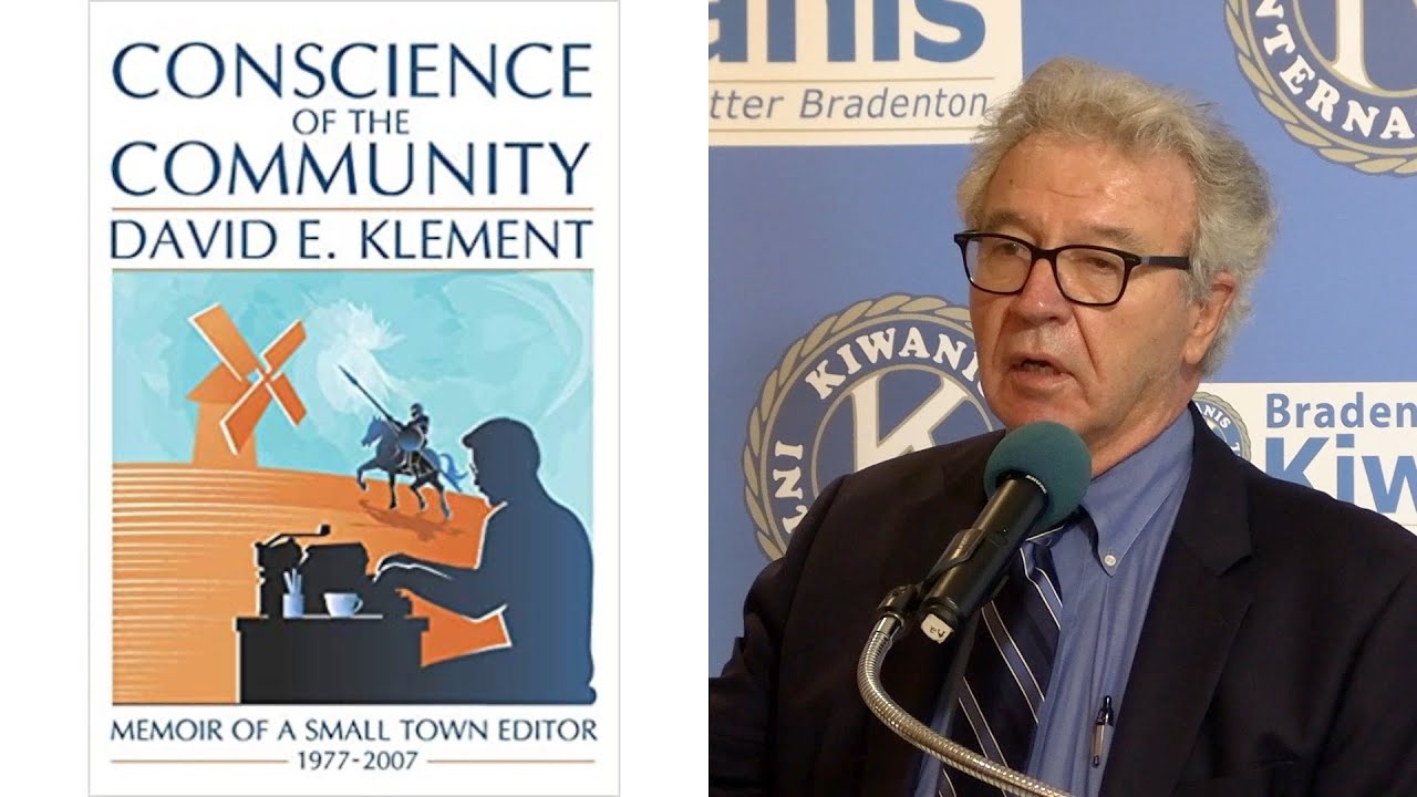 Bradenton Kiwanis Club: David Klement, 'Conscience of the Community ...