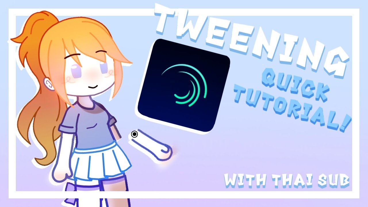 Gacha Tweening (Quick tutorial) - YouTube