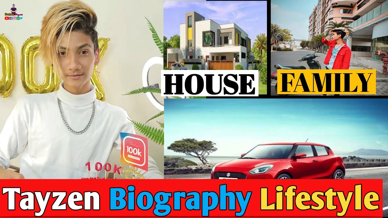 Tayzen Biography | Tayzen Lifestyle | Tayzen Vlogs cg | Tayzen Reels ...