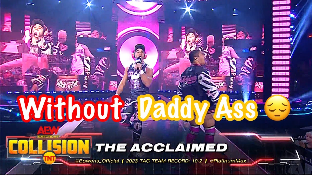 The Acclaimed’s First Entrance After Billy Gunn Retired | AEW Collision ...