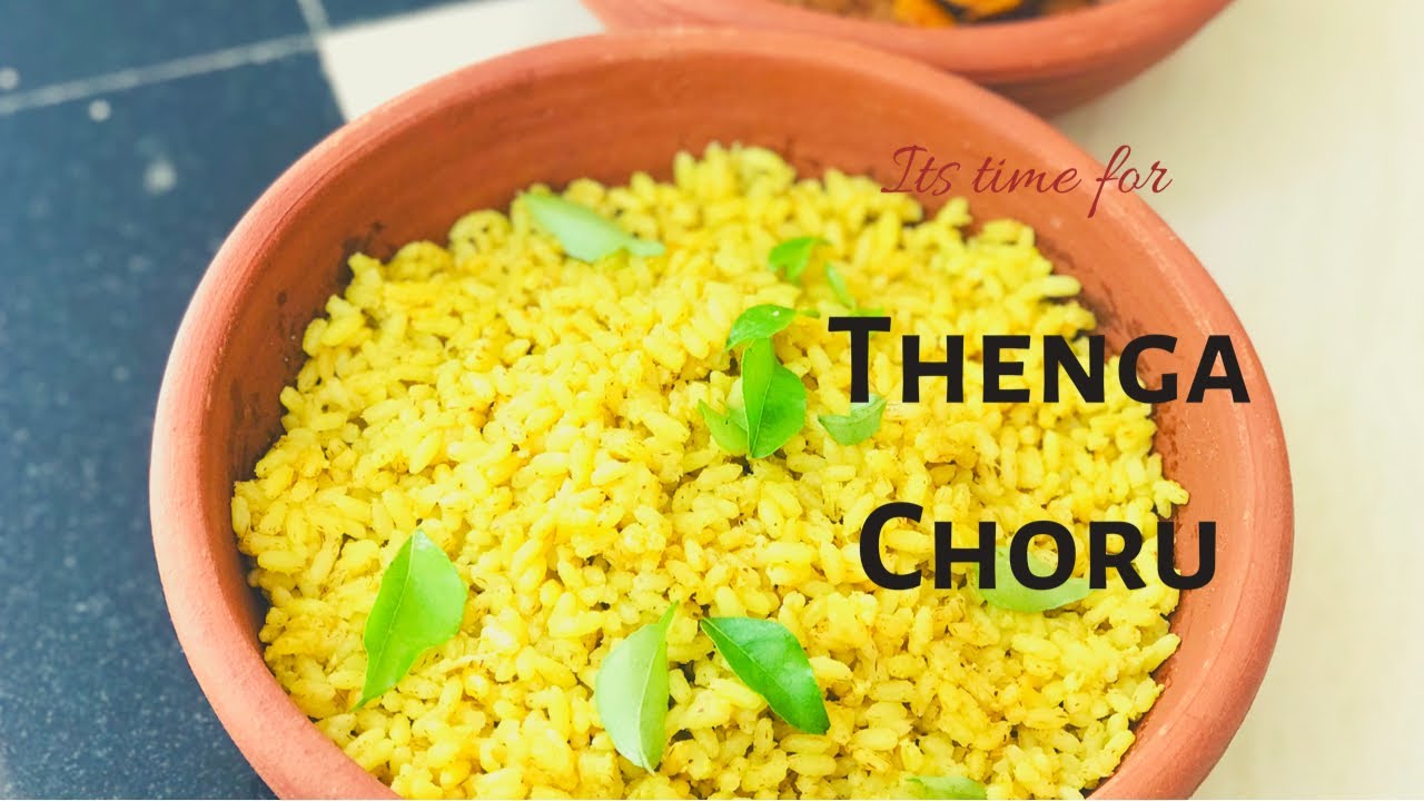 Thenga Choru | Authentic way of Preparing Thenga Choru - YouTube