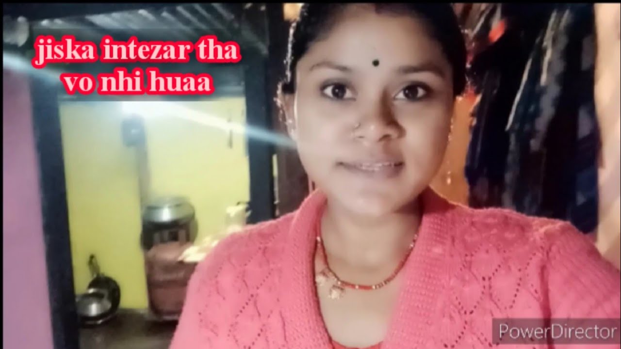 jiska itni besabri se intezar kar rhi thi vo nhi huaa😔 - YouTube