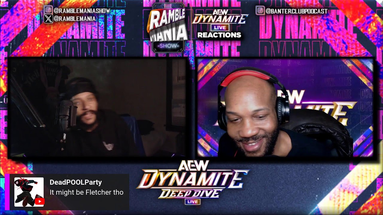 Dynamite Deep Dive Live (1/8/25) AEW Dynamite Live Reactions - YouTube
