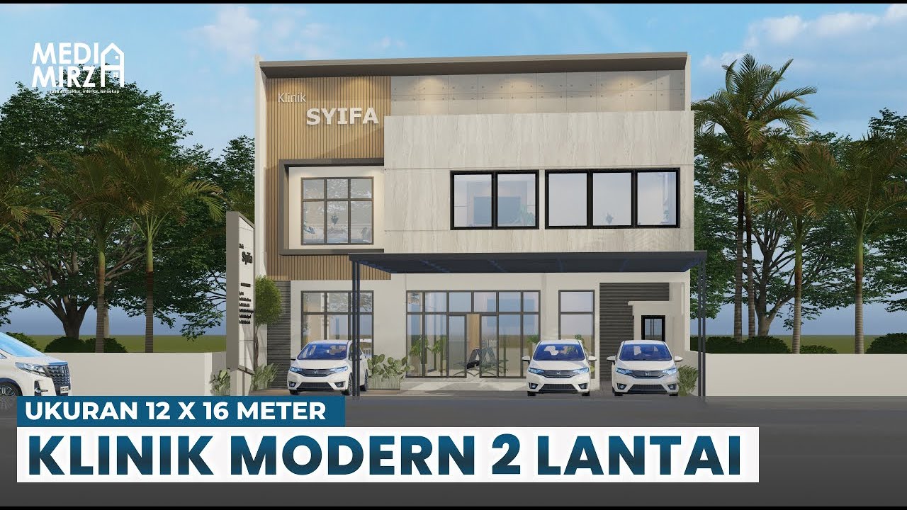 DESAIN KLINIK MODERN 2 LANTAI UKURAN 12 X 16 METER - YouTube