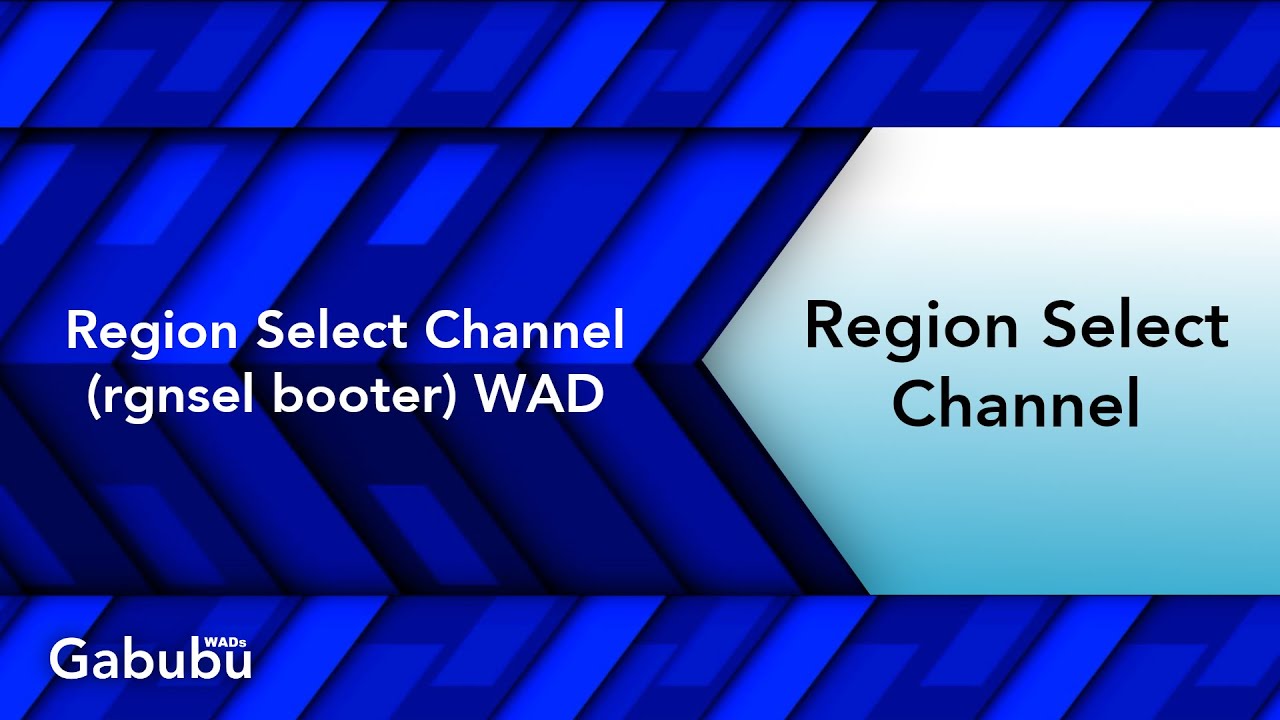 Region Select Channel - WAD - YouTube