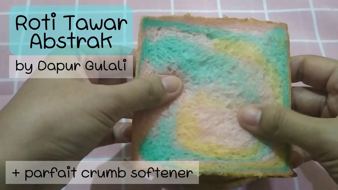 Roti Tawar dengan Parfait Crumb Softener - Roti Tawar Motif - Roti ...