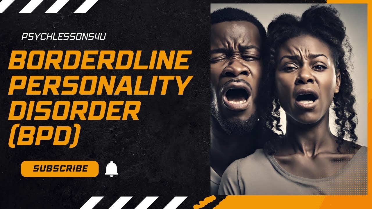 Borderline Personality Disorder (BPD): Brief Overview - YouTube