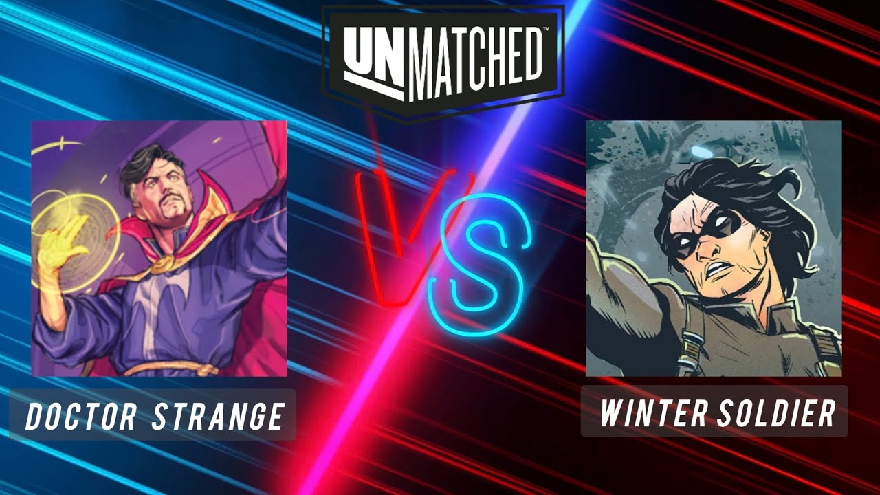 Unmatched Battle Report | Doctor Strange VS Winter Soldier - YouTube