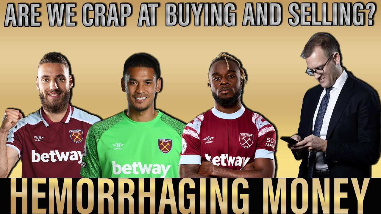 Your Questions? | Do West Ham lose too much money on players | Are we ...